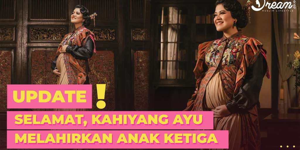 Selamat, Kahiyang Ayu Melahirkan Anak Ketiga - Video | Dream.co.id