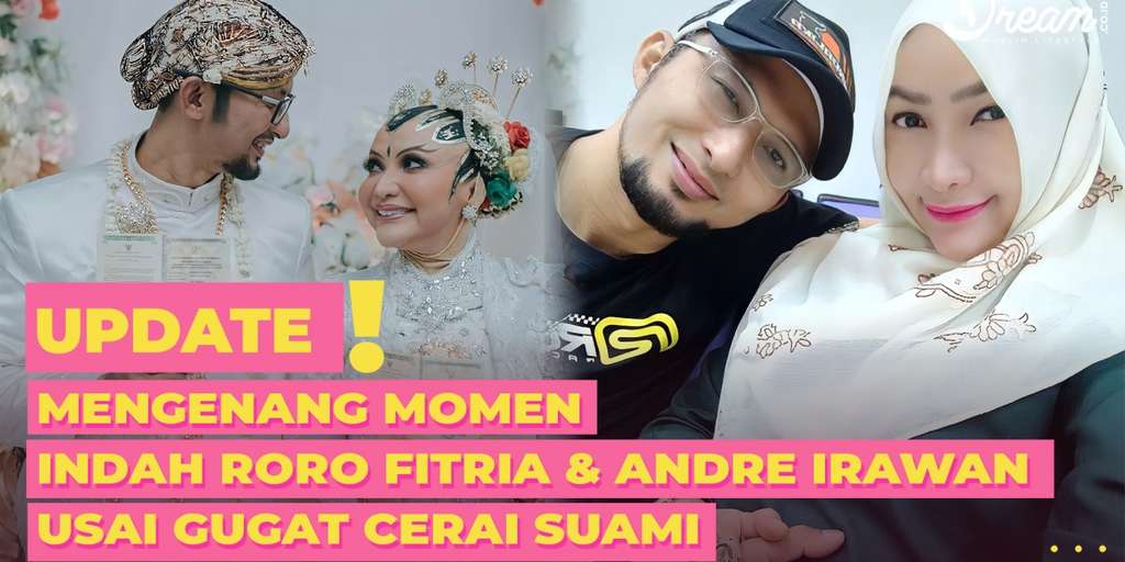 Mengenang Momen Indah Roro Fitria dan Andre Irawan, Kini Berujung Cerai ...