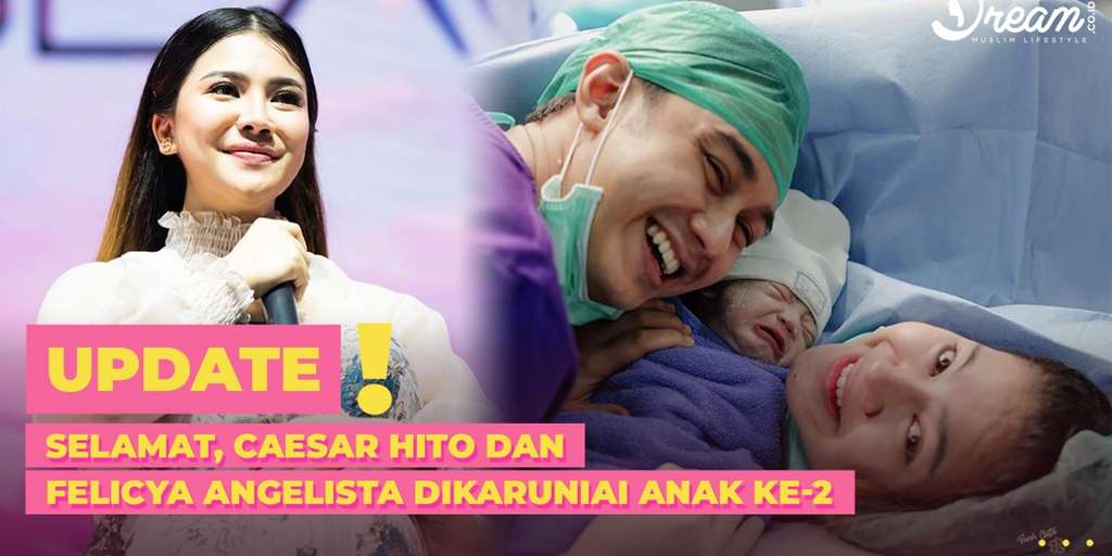 Selamat, Caesar Hito dan Felicya Angelista Dikaruniai Anak ke-2 - Video ...