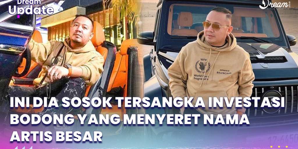Sosok Tersangka Investasi Bodong yang Menyeret Nama Artis Besar - Video ...