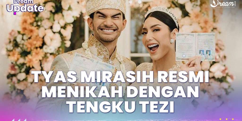 Tyas Mirasih Resmi Menikah dengan Tengku Tezi - Video | Dream.co.id